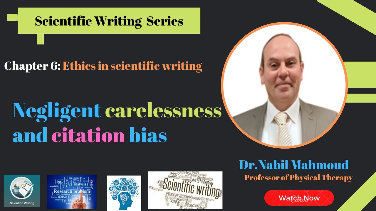 Chapter 6: Negligent carelessness and citation bias - YouTube