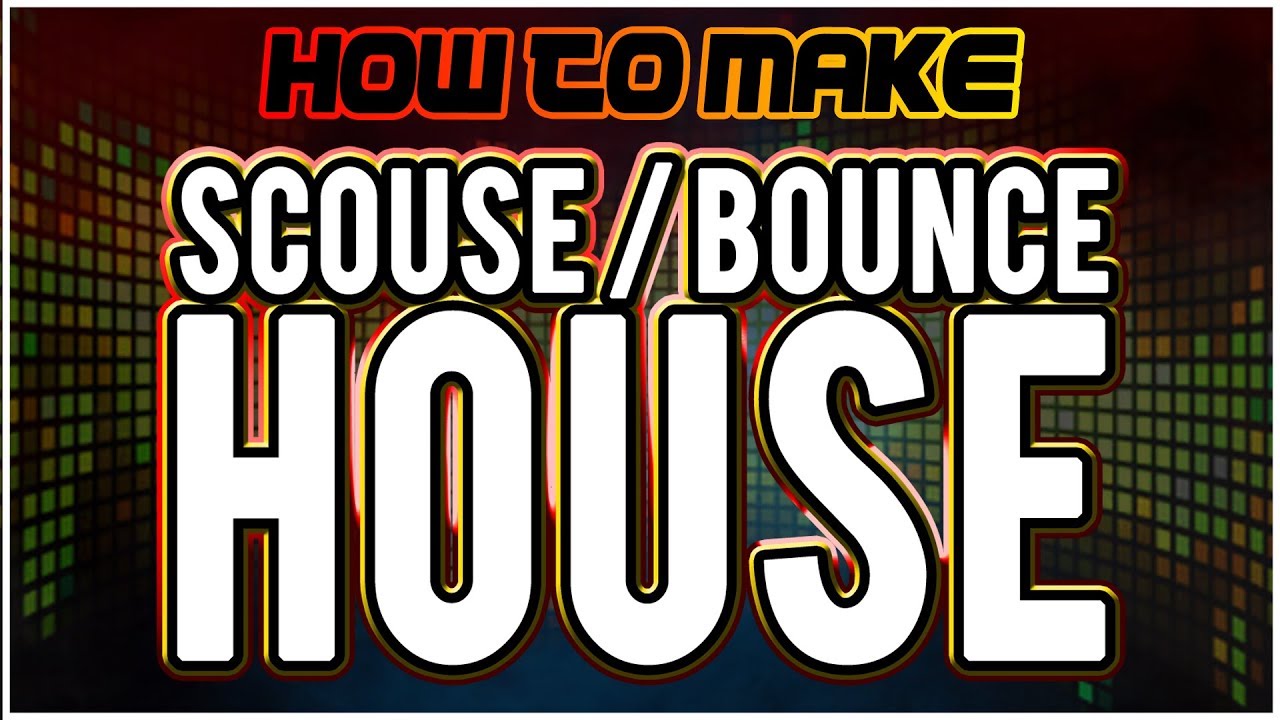 How to Make Scouse House - YouTube