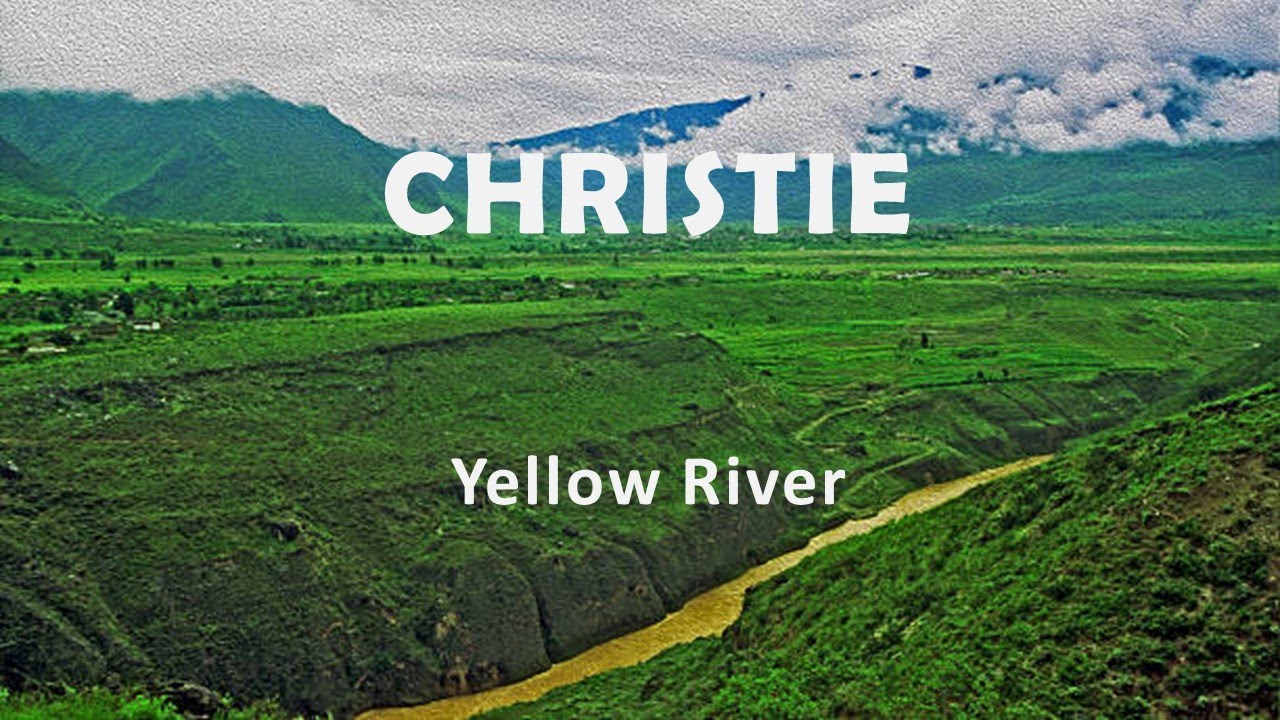 Christie "Yellow River" - YouTube