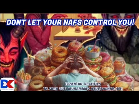 DON'T LET YOUR NAFS CONTROL YOU! - YouTube