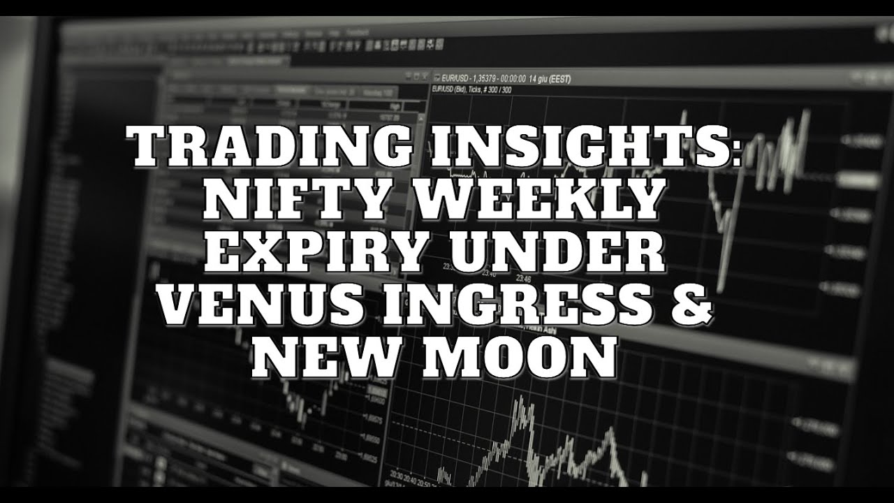 Cosmic Influences: Venus Ingress, New Moon, and Nifty's Weekly Trends ...