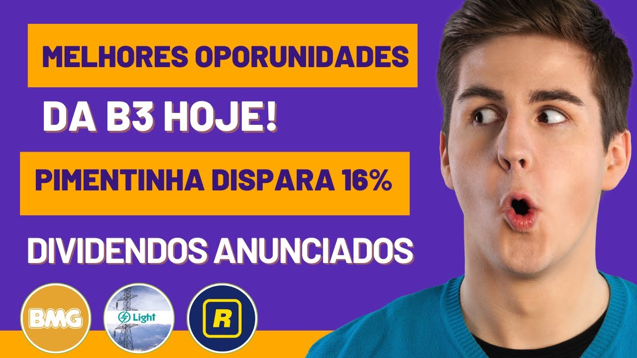 MELHORES OPORTUNIDADES DA BOLSA HOJE - YouTube