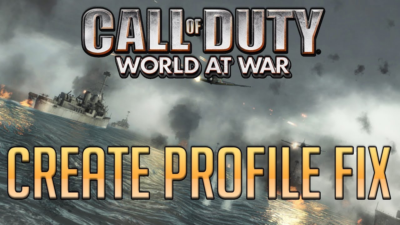 Как создать профиль в Call of Duty World at War/PROFILE FIX Steam ...