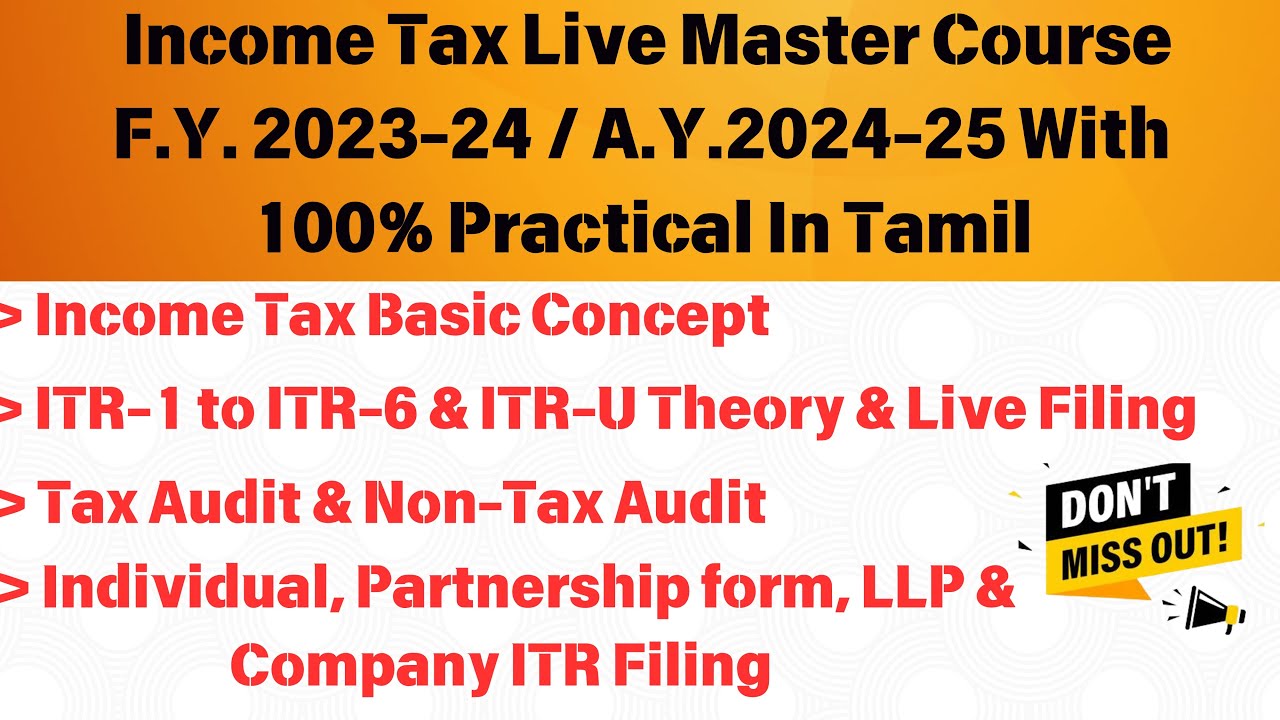 Income Tax Return Filing Online Classes Tamil | ITR-1, ITR-2, ITR-3 ...