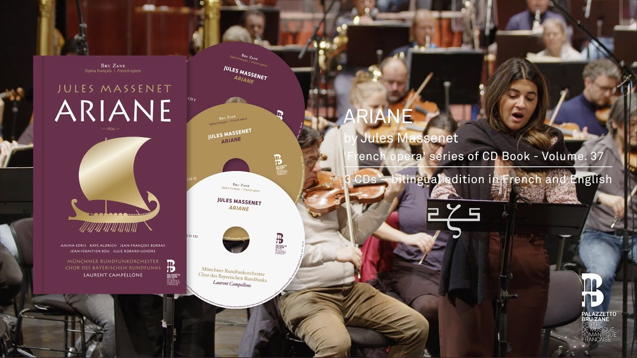 MASSENET Jules, Ariane - 'Opéra français' CD-Book - YouTube