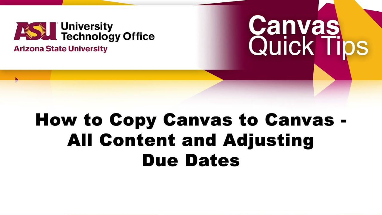 How To Copy Canvas To Canvas All Content And Adjusting Due Dates How To Copy Canvas To Canvas All Content And Adjusting Due Dates