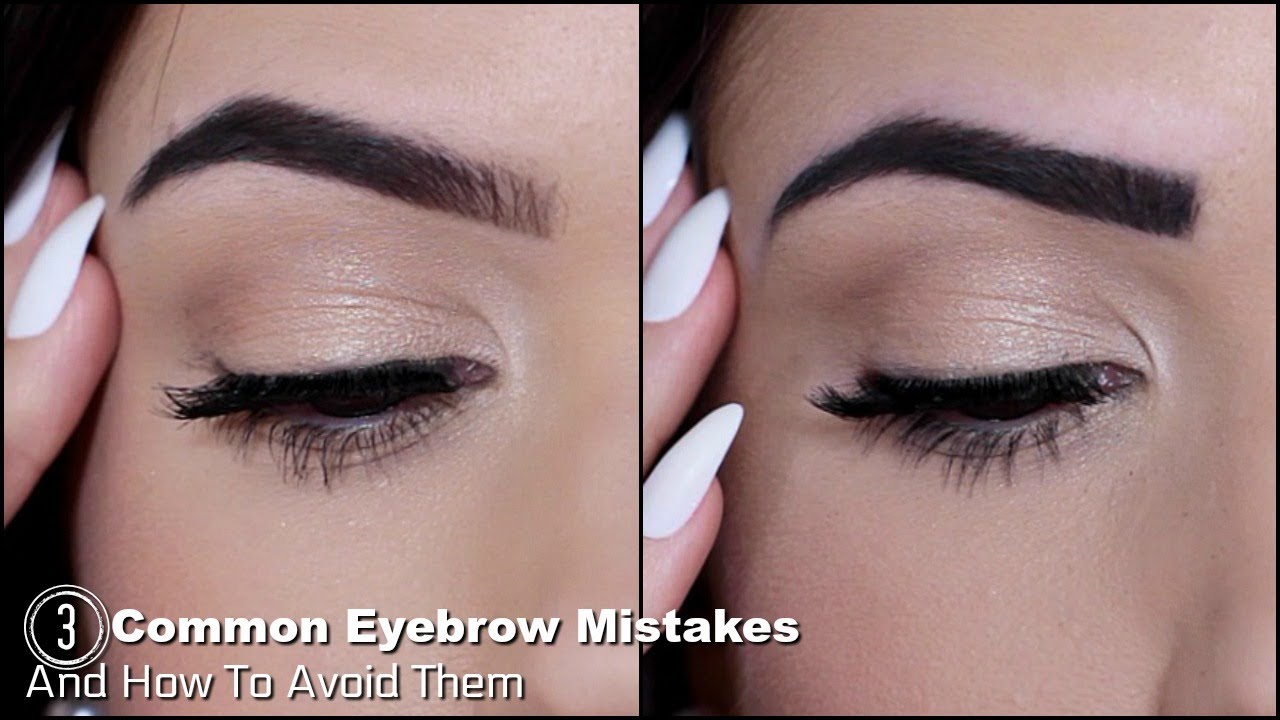 Eyebrow Mistakes To Avoid | Top 3 Common Mistakes | TheMakeupChair ...