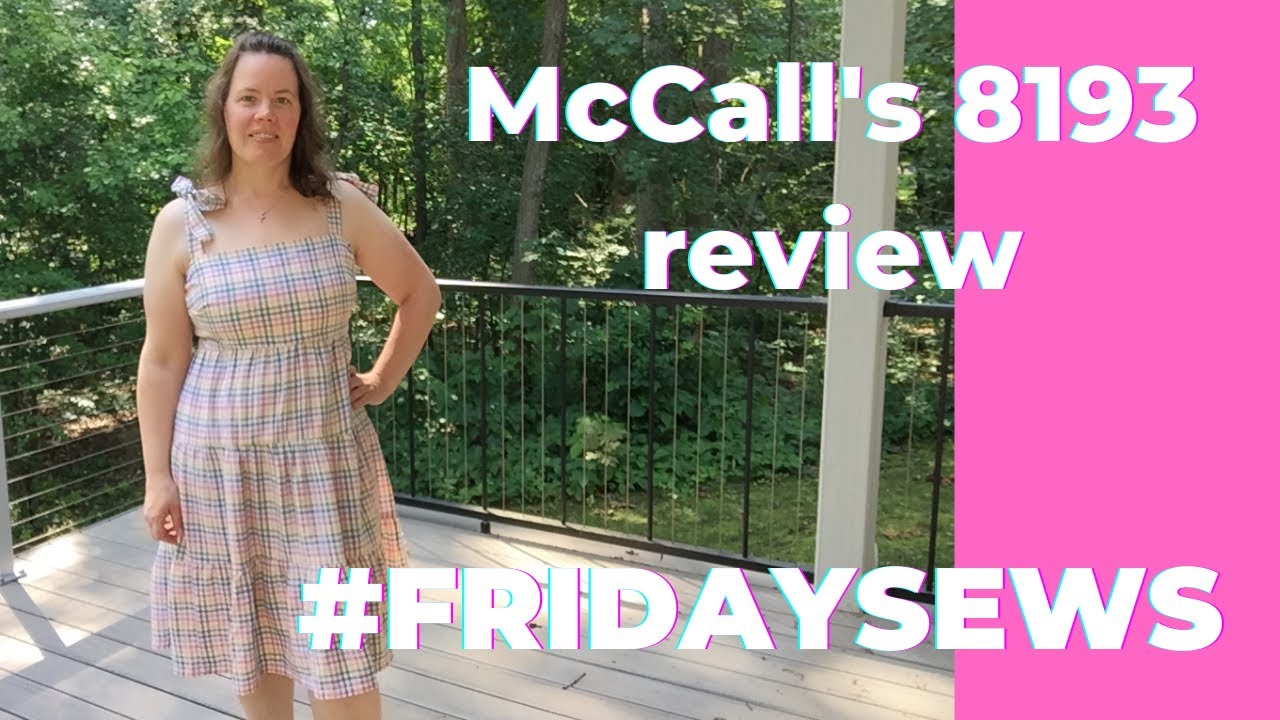 Friday Sews August 4, 2023. Finished McCall's 8193 with Pattern Review ...