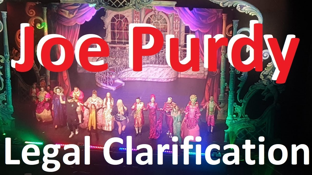 Joe Purdy Pantomimes LEGAL CLARIFICATION 2020 - Joseph Purdy Adult ...