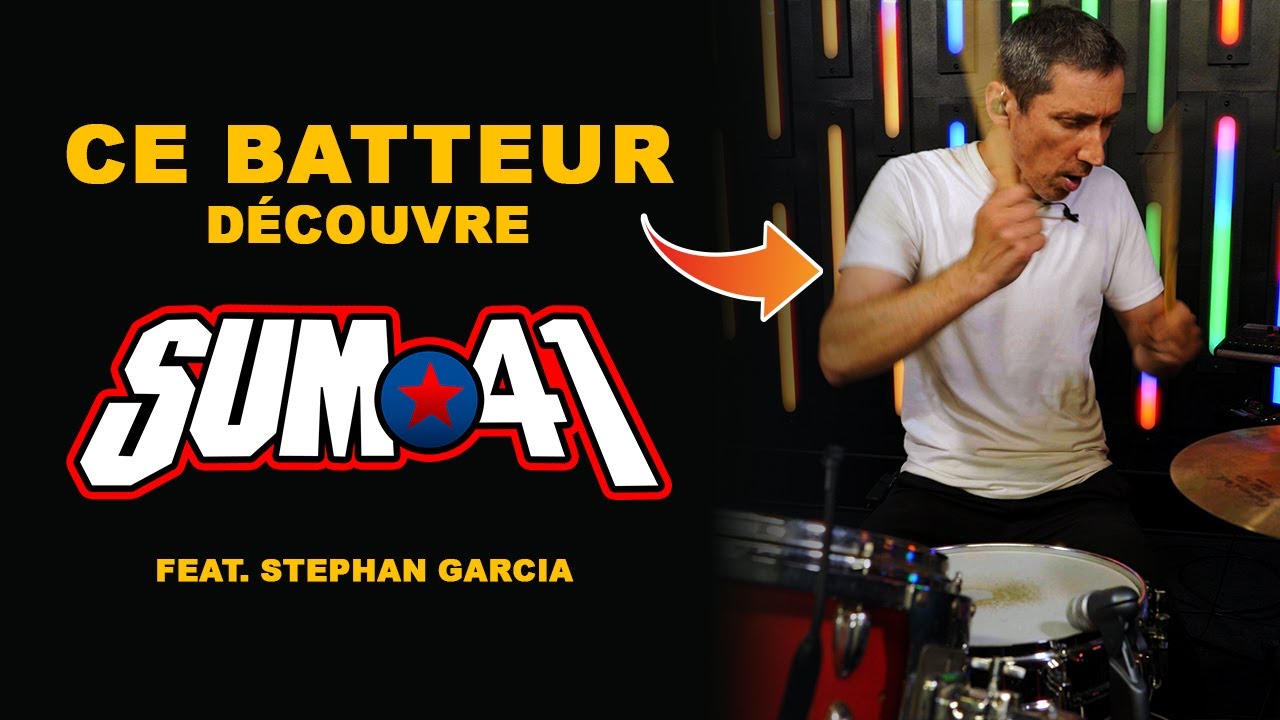 Ce batteur découvre Sum41 - feat Stephan Garcia🥁[CBD27]🥁 - YouTube