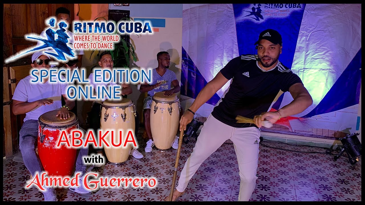 Abakua class - AHMED GUERRERO - RITMO CUBA SPECIAL EDITION ONLINE # ...