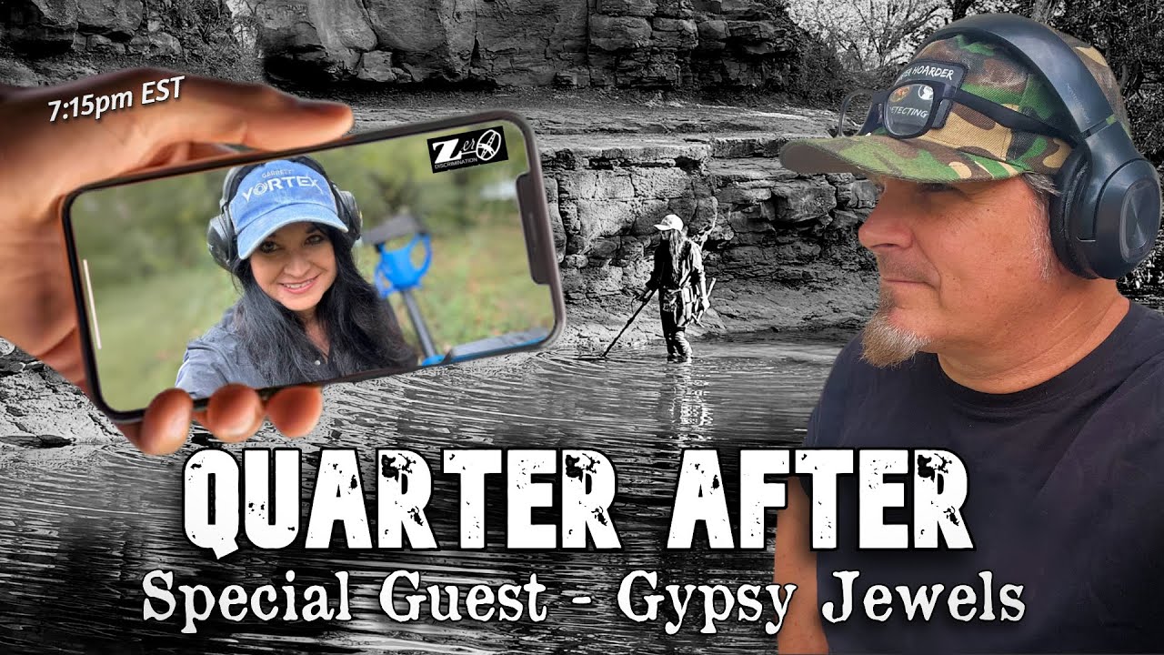 Quarter After! LIVE w/ Gypsy Jewels – Metal Detecting YouTuber, Author ...