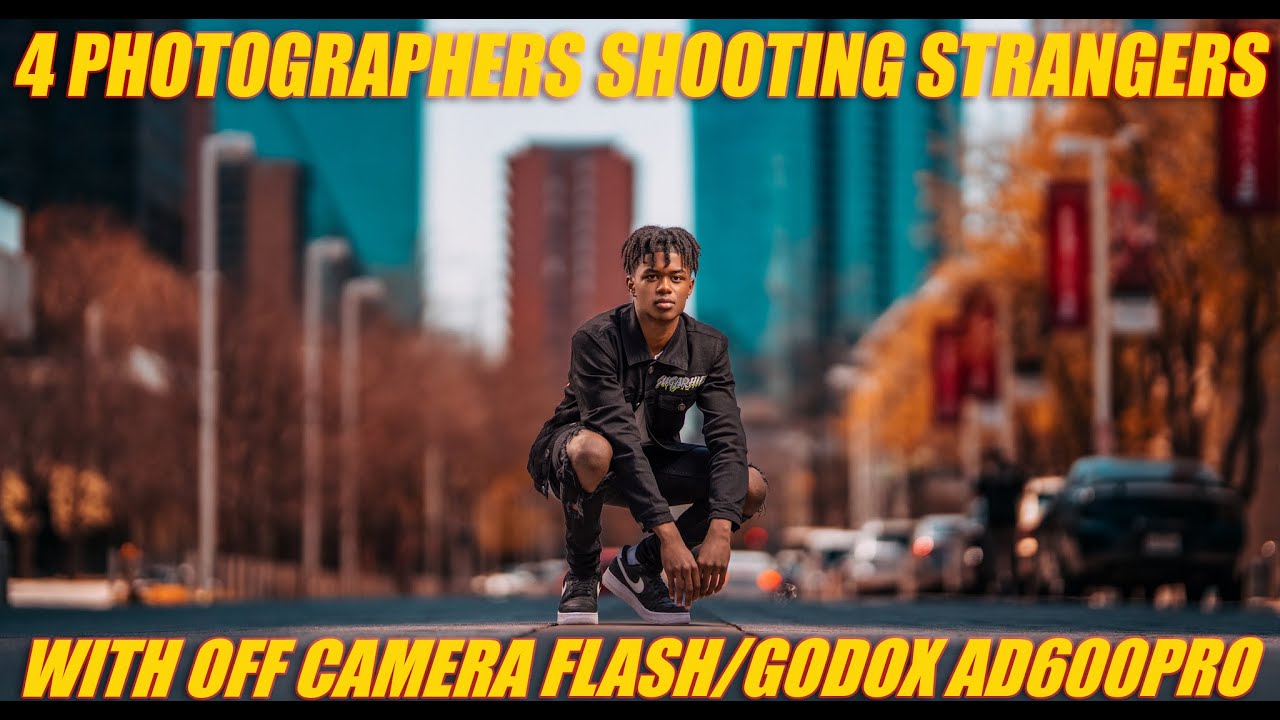 4 PHOTOGRAPHERS SHOOTING STRANGERS WITH OFF CAMERA FLASH/GODOX AD600PRO ...