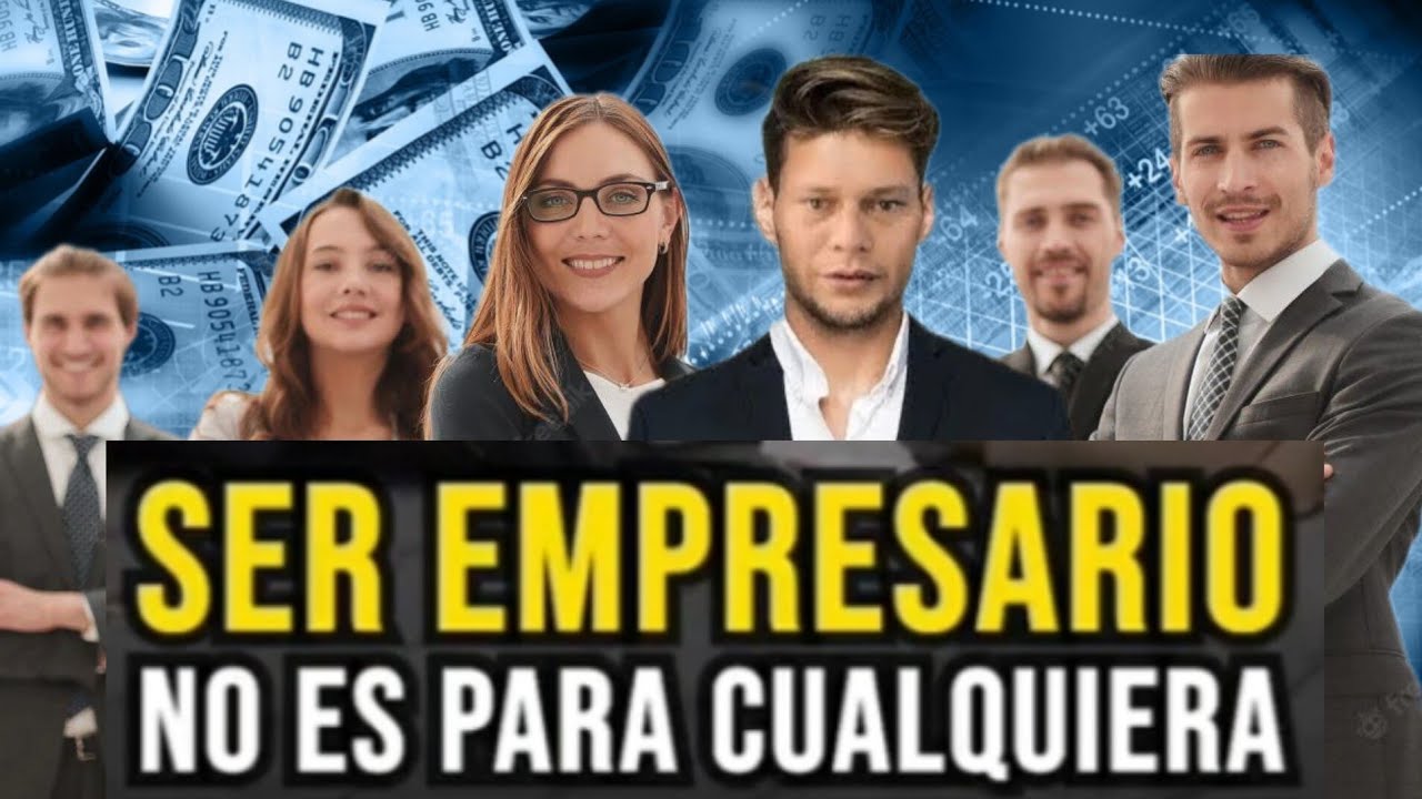 Como es la vida de un empresario, ser empresario no es nada fácil ni es para cualquiera - YouTube