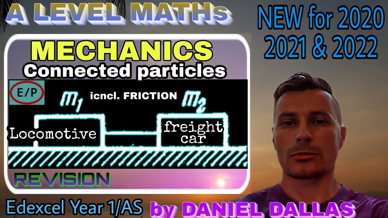 📢🌏 CONNECTED PARTICLES E/P Problems and questions ALevel MECHANICS 👍 ...