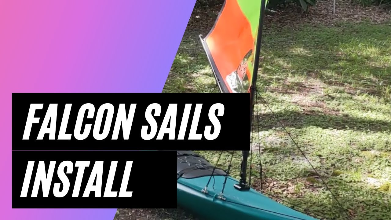 Falcon Sails Installation and setup - YouTube