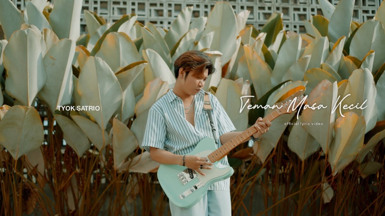 Tyok Satrio - Teman Masa Kecil (Official Lyric Video) - YouTube