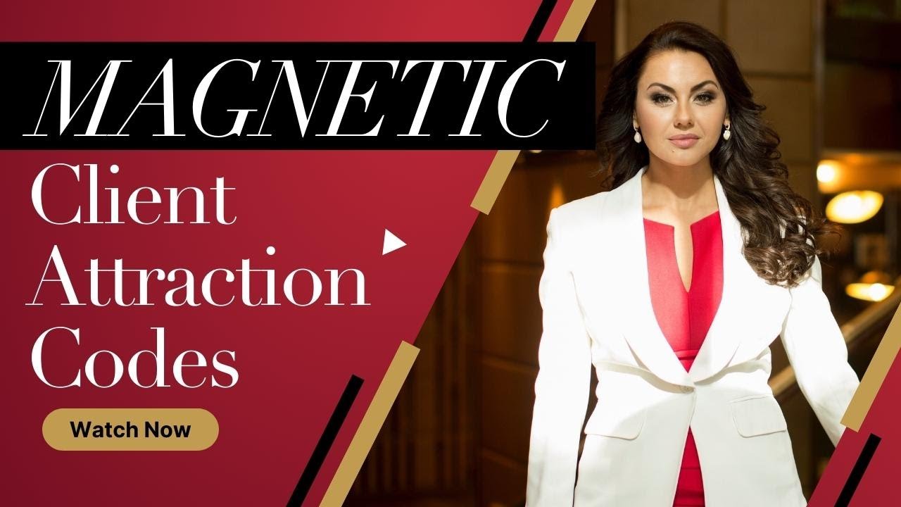 Magnetic Client Attraction Codes - YouTube