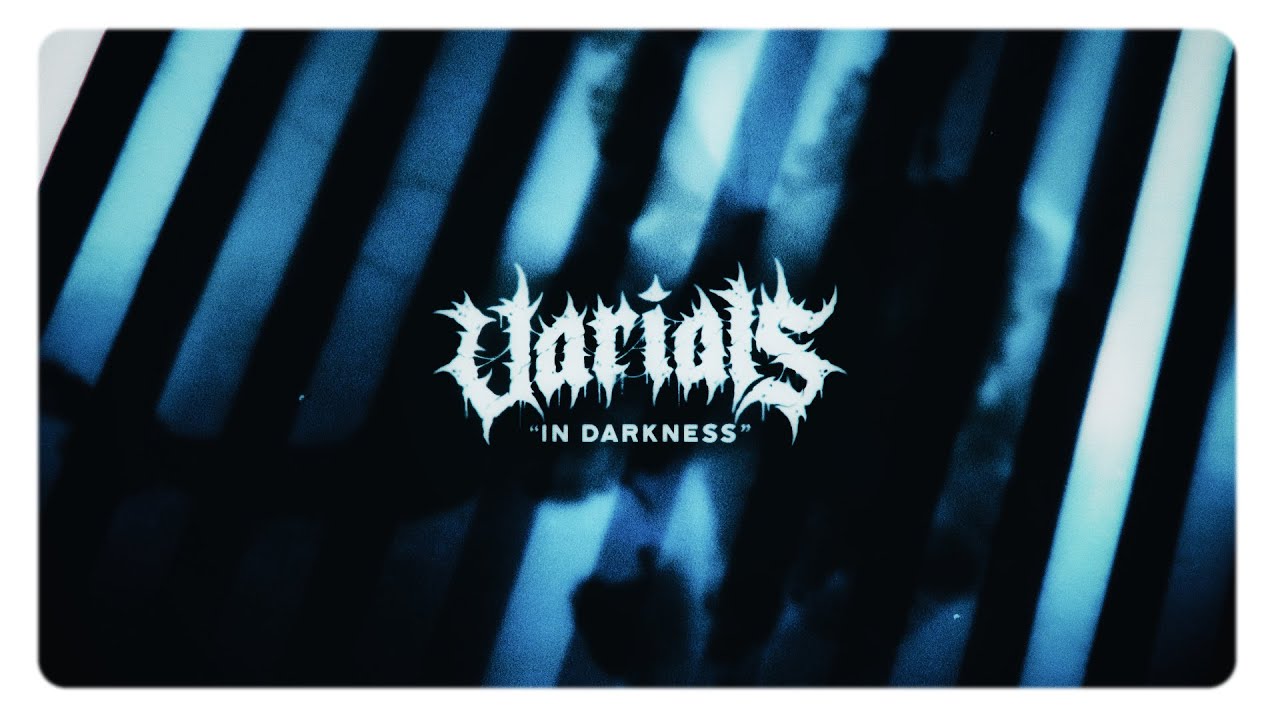 Varials - In Darkness - YouTube