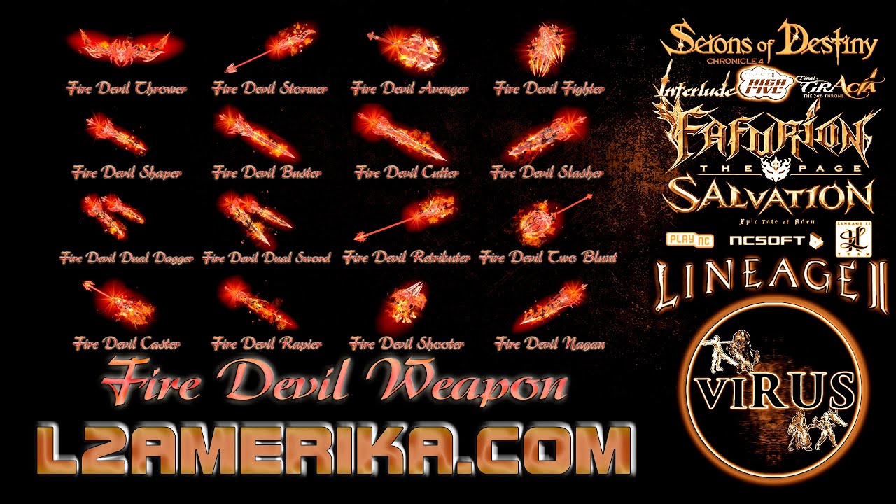 Full Set of Fire Devil Weapons for the www.L2Amerika.Com server ...