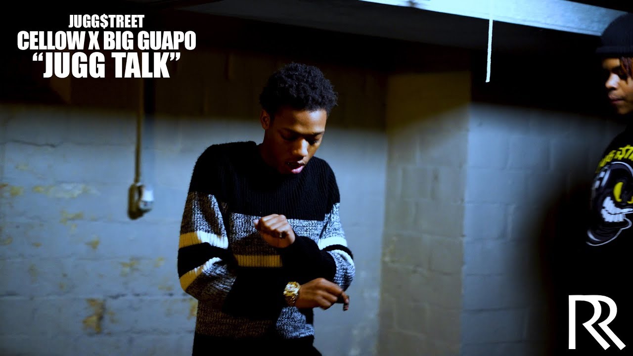 Cellow x Big Guapo - Jugg Talk (Official Video) Shot By @RioRated - YouTube