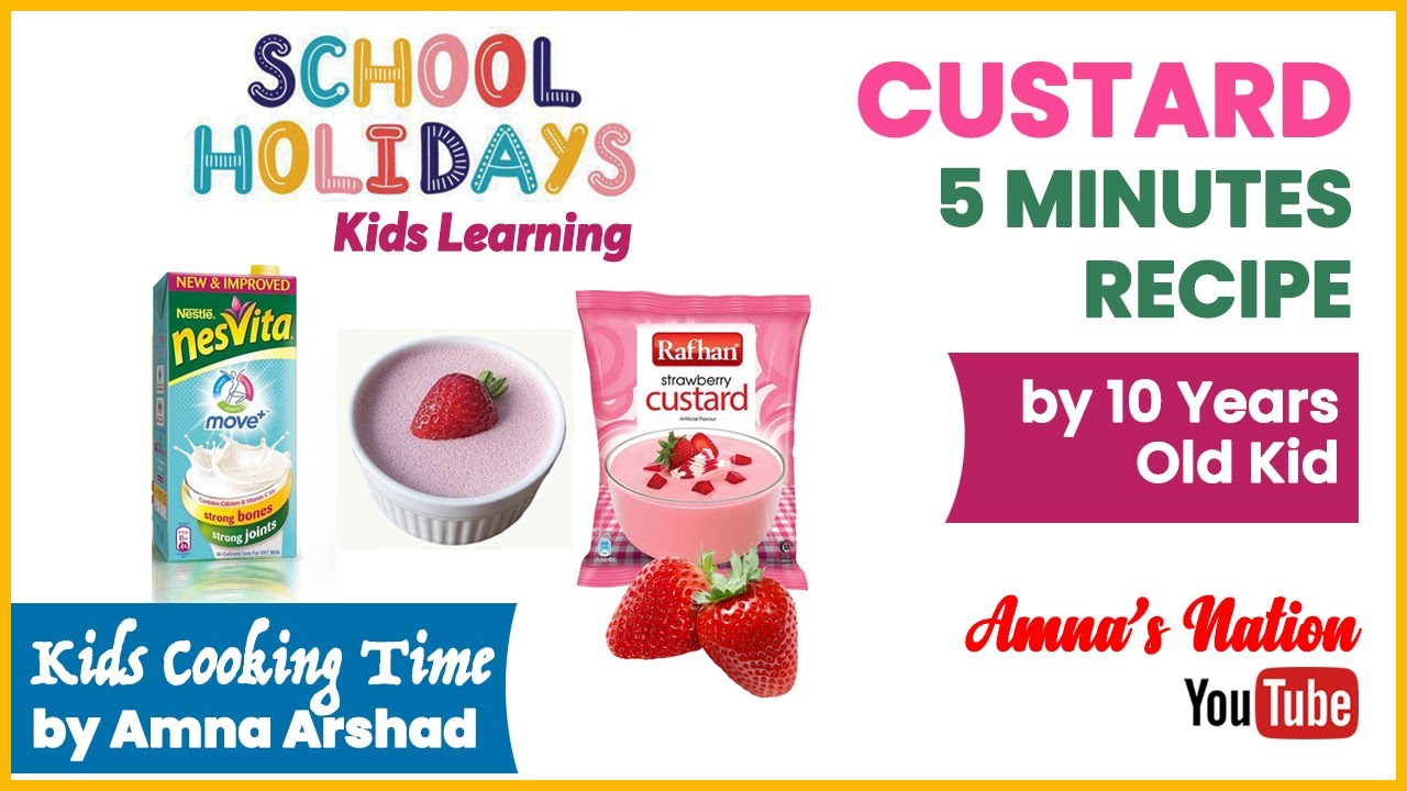 Rafhan Strawberry Custard Recipe / کسٹرڈ by Amna Arshad - Kids Cooking ...