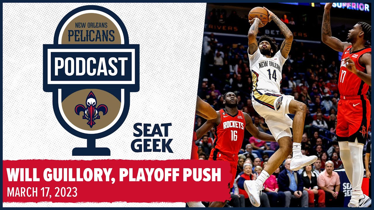 Will Guillory on NBA Postseason Push, Road Trip Travels | Pelicans ...