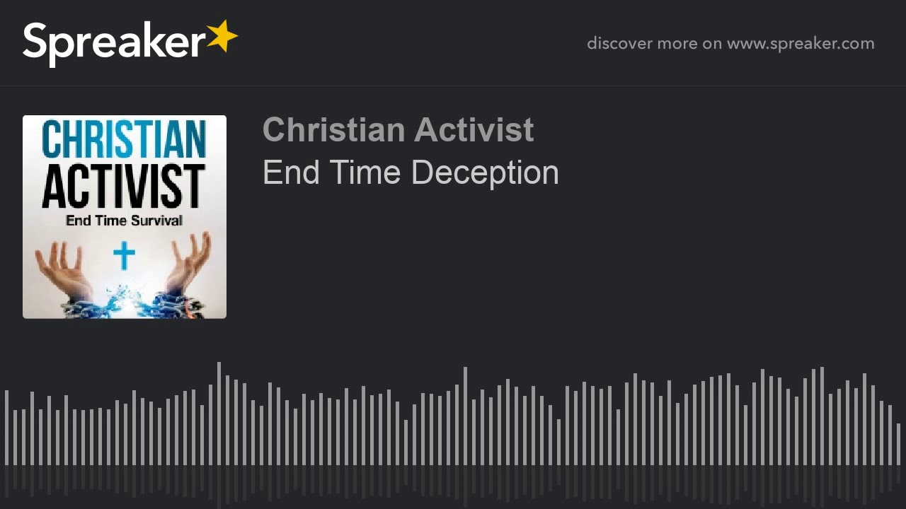 End Time Deception - YouTube