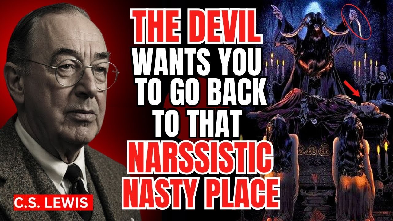 The Devil Wants you to go back to that Narcissistic and Nasty Place | C ...