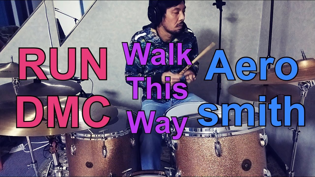 RUN DMC ft. Aerosmith / Walk this way - Drum cover - YouTube