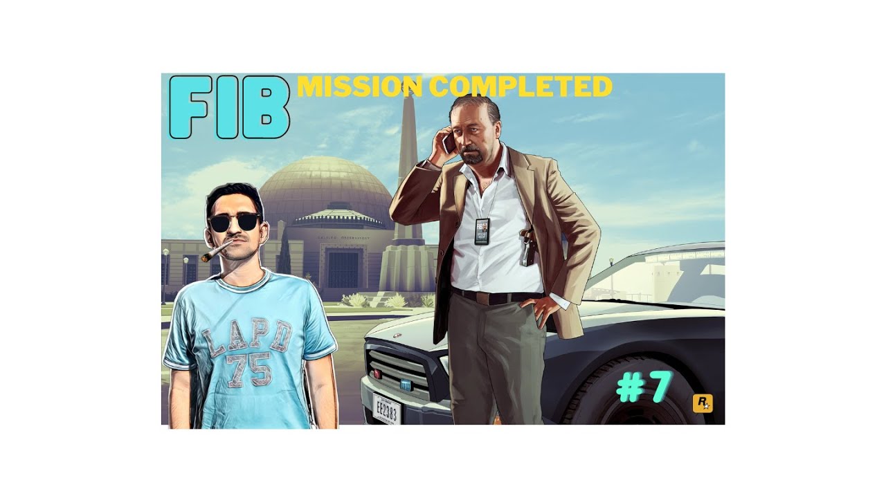 GTA V EPISODE MISSION OF FIB #7 - YouTube