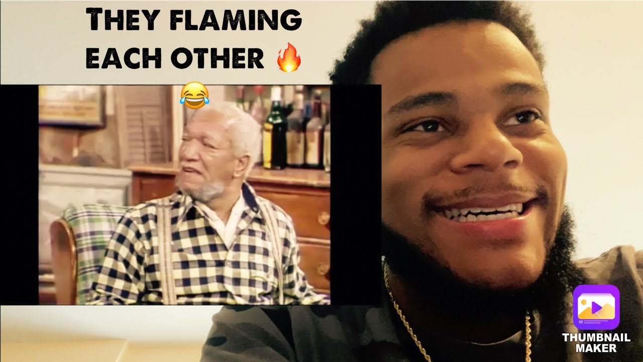 Fred vs Aunt Esther - Sanford and Son (Reaction)😂😂 - YouTube