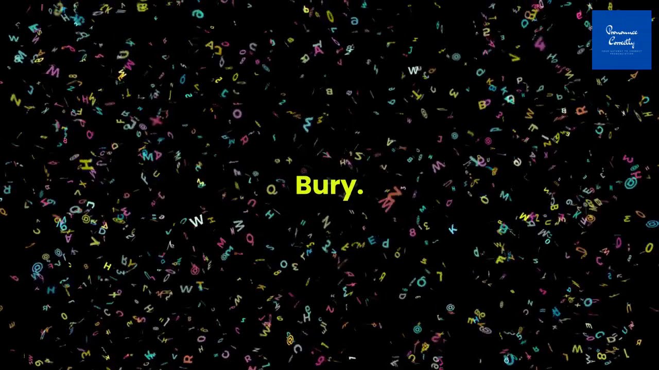 Correct Pronunciation Of Bury | 2020 | - YouTube