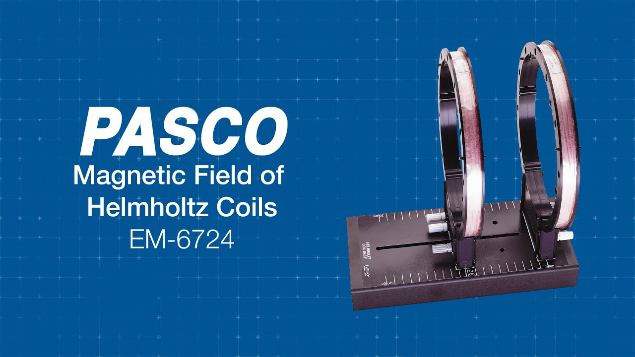 Magnetic Field of Helmholtz Coils (EM-6724) - YouTube