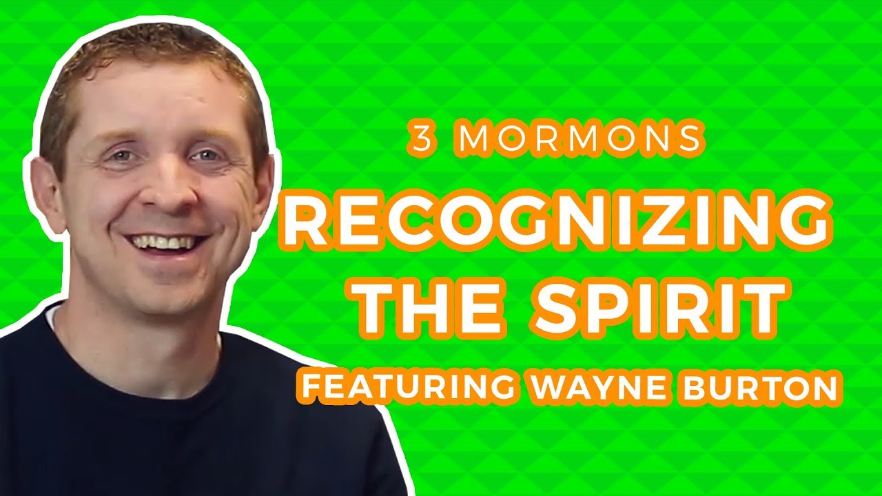 Recognizing the Spirit | 3 Mormons - YouTube