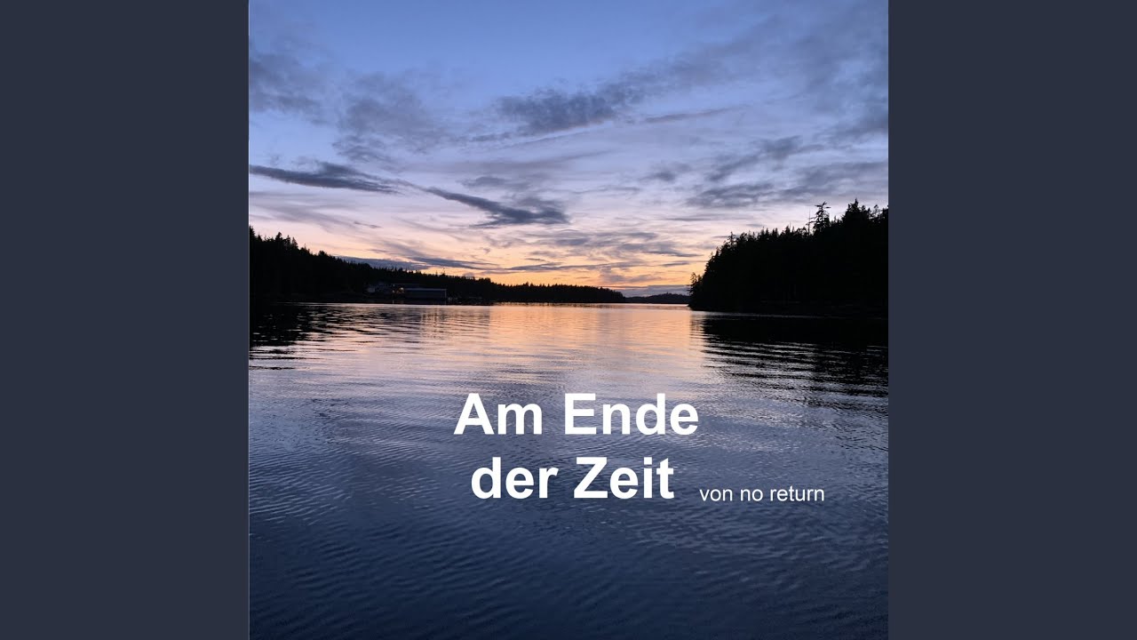 Am Ende der Zeit - YouTube