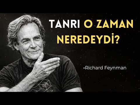 What Was Before Time — And Where Was God? | Richard Feynman
