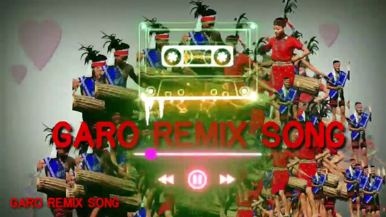 New Garo Remix Song 2020 - YouTube