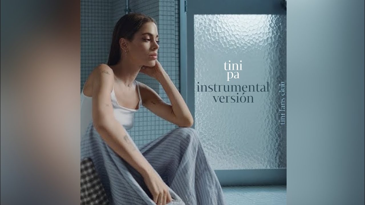 TINI - pa (Instrumental Versión - Backing Vocals) - YouTube
