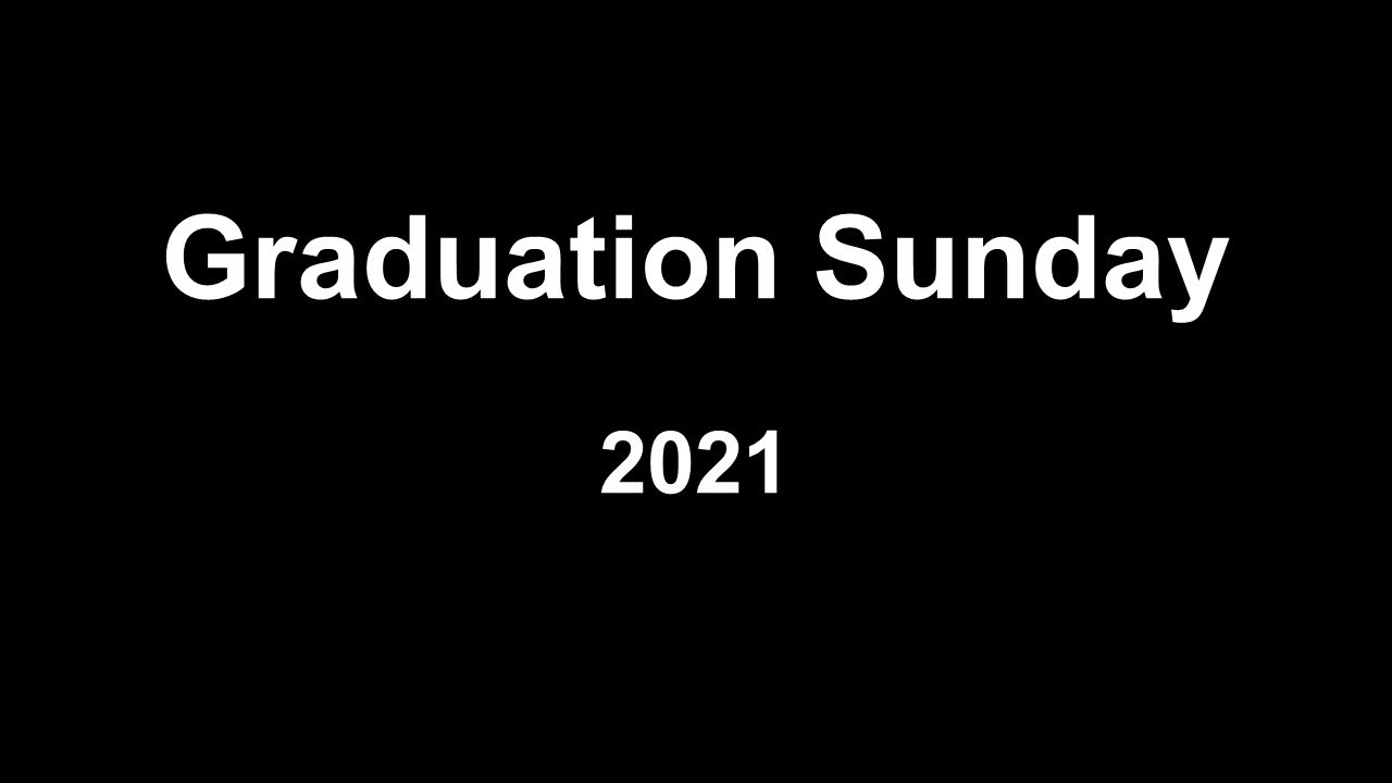 CITG Graduation Sunday 2021 - YouTube