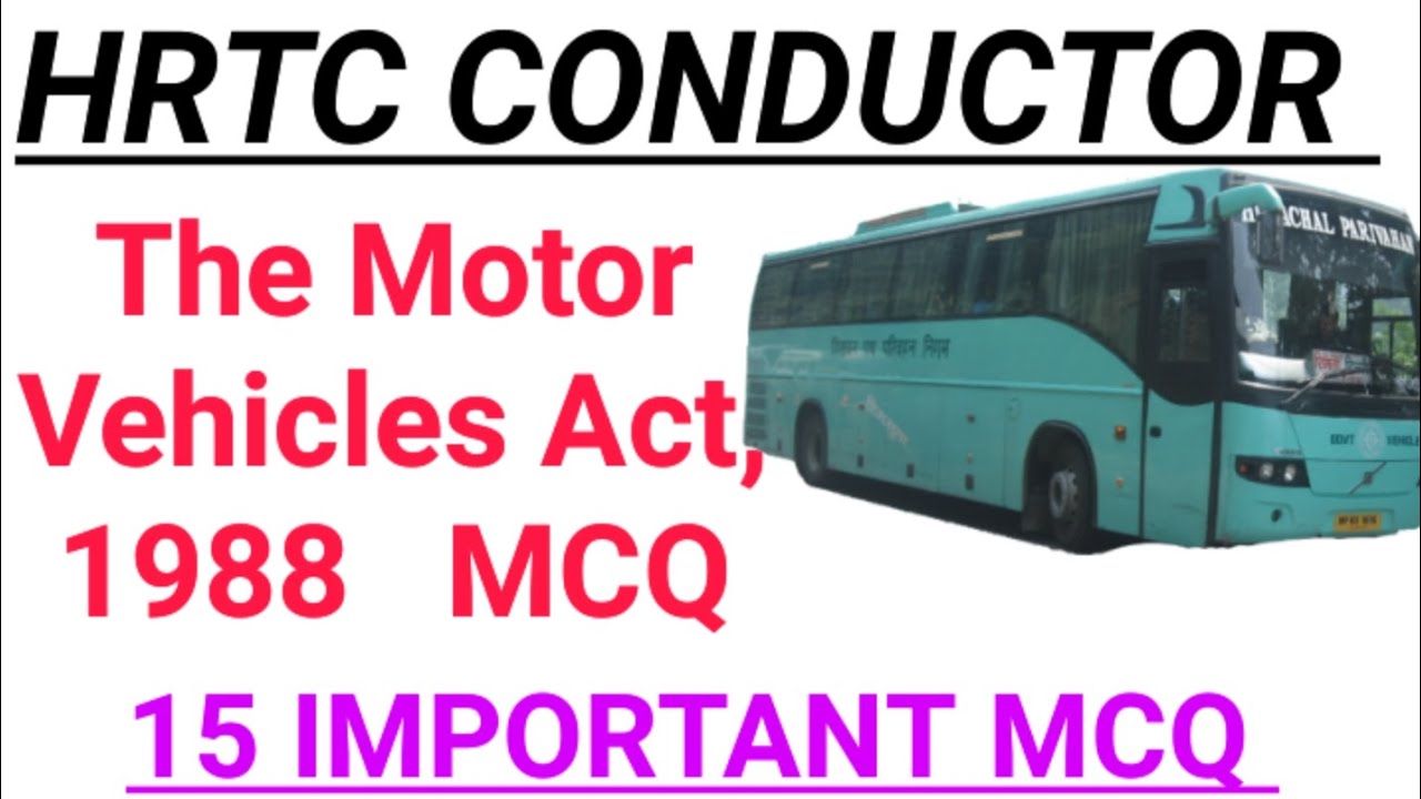 HRTC MOTOR VEHICLES ACT MCQ || HRTC CONDUCTOR MCQ || HRTC CONDUCTOR ...