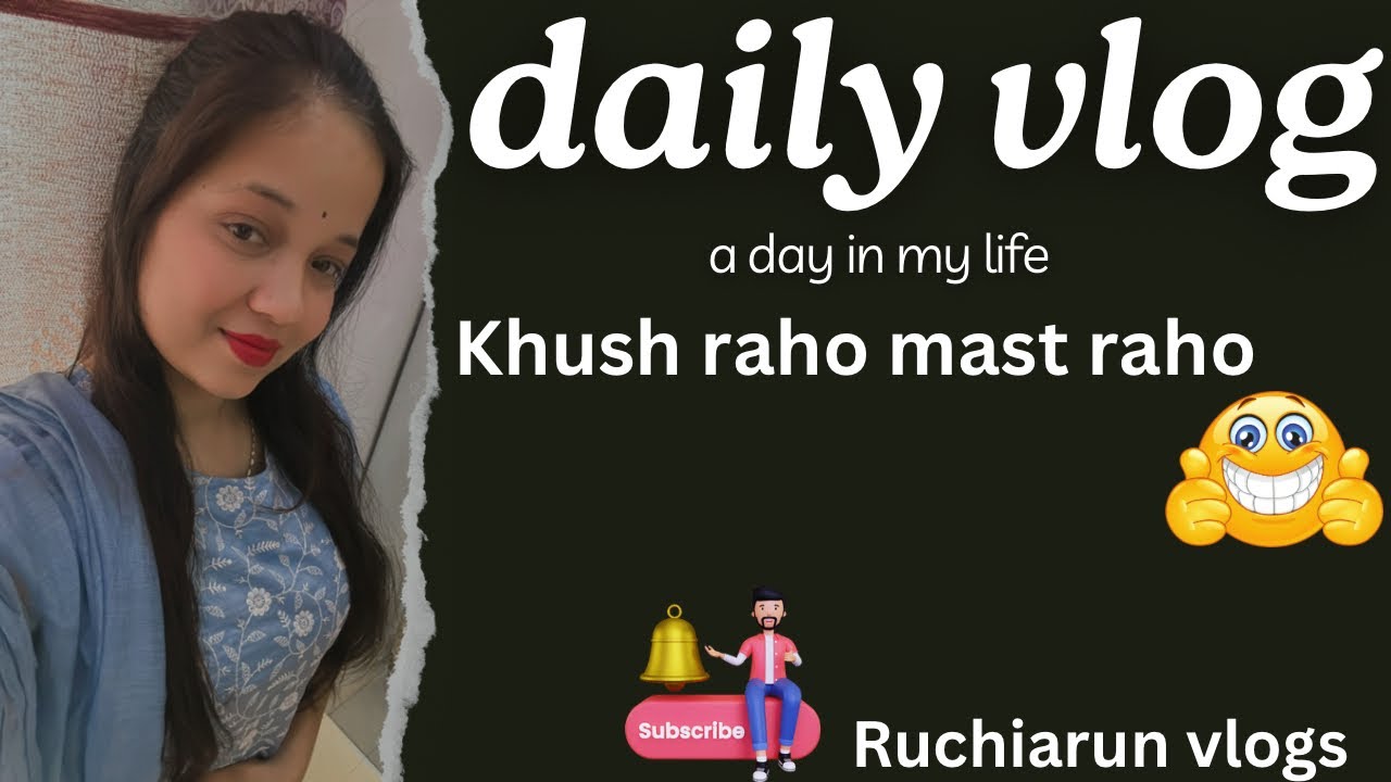 Khush raho mast raho🤗 - YouTube