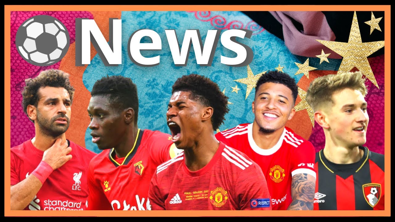 Football News Today: Maguire, Ronaldo, Sancho, Rashford, Martial, Salah ...