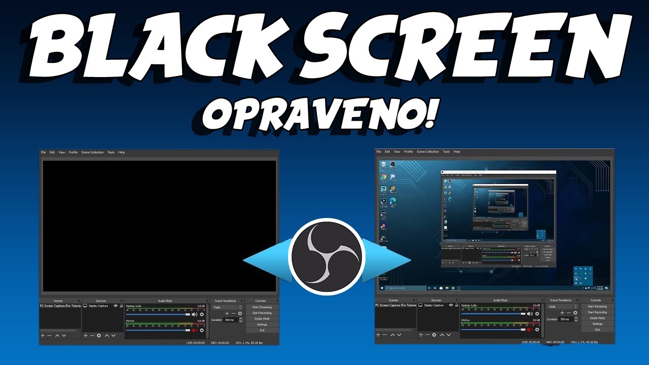 ČERNÁ OBRAZOVKA V OBS!│OPRAVENO! - YouTube