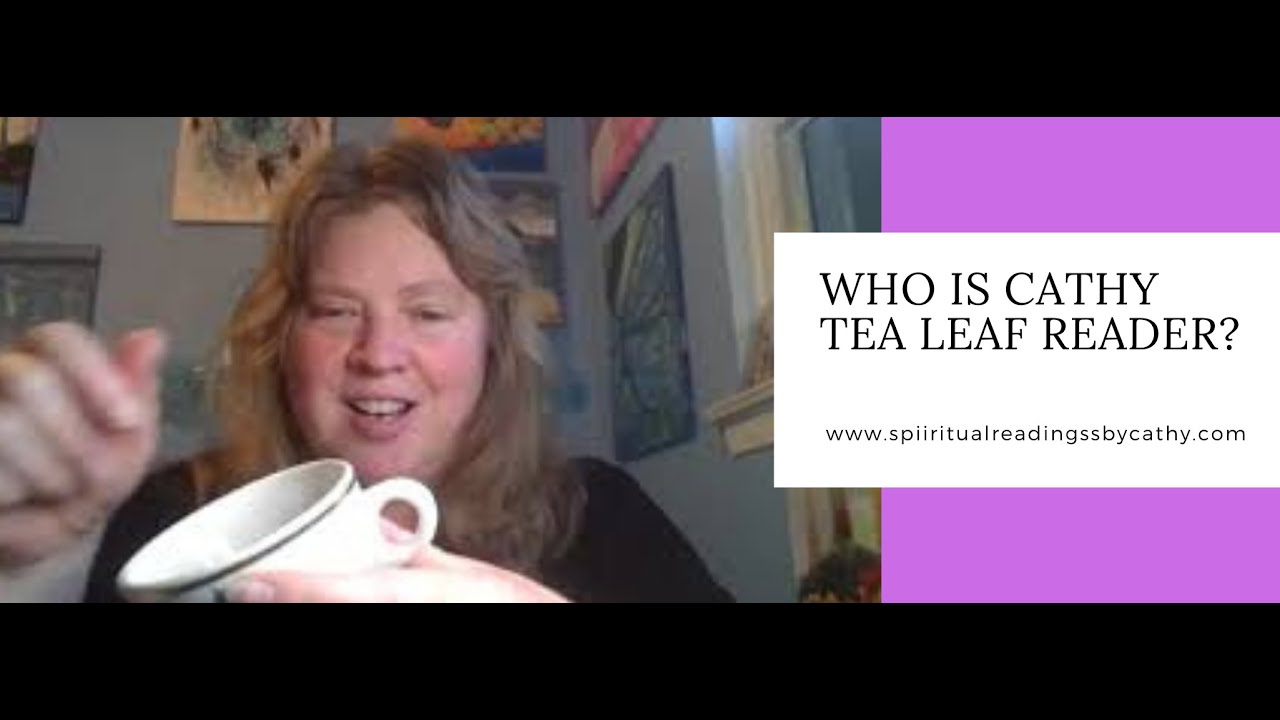 Who is Cathy Tea Leaf Reader? - YouTube