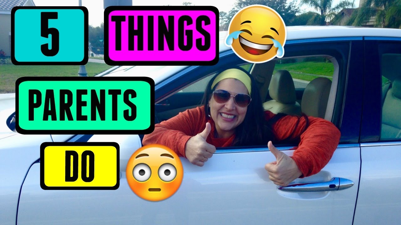 5 Embarrassing Things ALL Parents Do! - YouTube