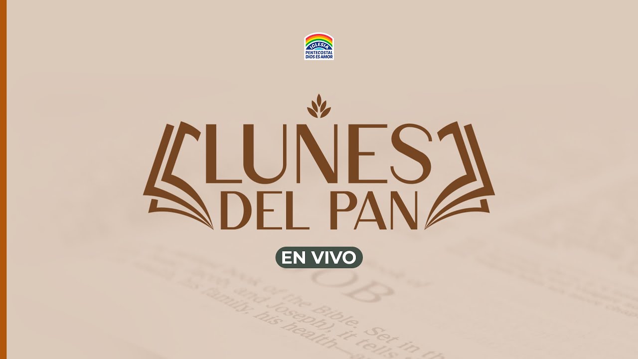 🔴 EN VIVO | LUNES DEL PAN - YouTube