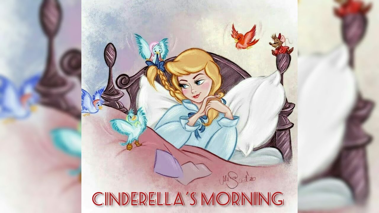 Cinderella's morning - YouTube