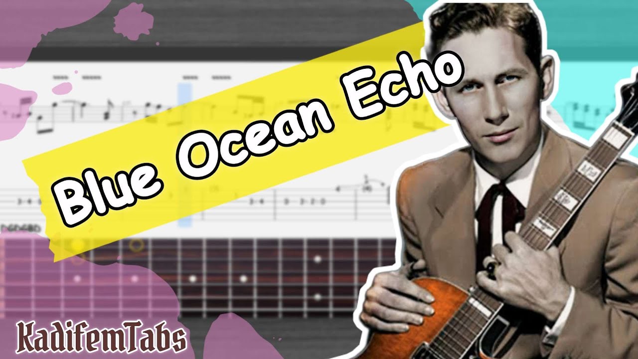 Blue Ocean Echo by Chet Atkins | Fingerstyle | Guitar | - YouTube