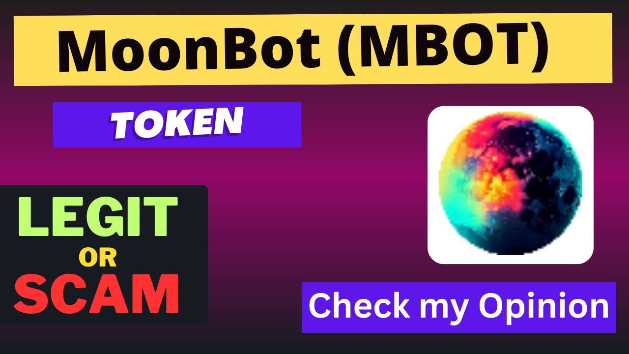 Is MoonBot (MBOT) Token Legit or Scam ?? - YouTube